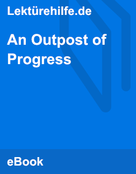 An Outpost of Progress | Analysis