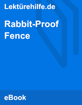 Rabbit-Proof Fence - Analysis | Lektürehilfe.de